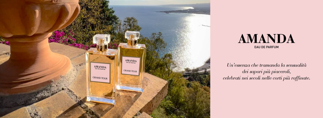 AMANDA | grandtourparfums