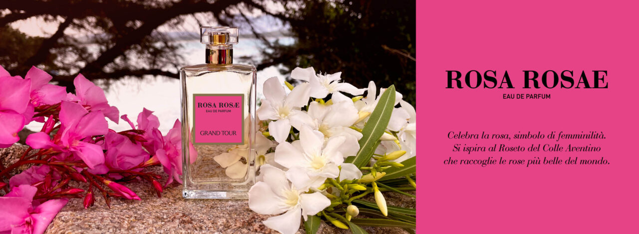 ROSA ROSAE | grandtourparfums